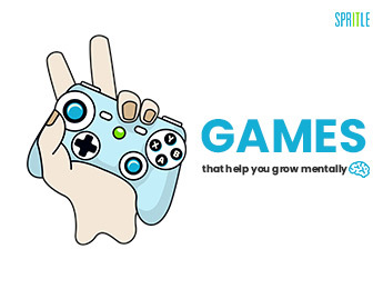 Games that help you grow mentally