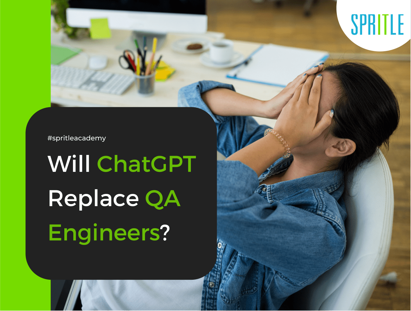 Top 4 Reasons Why Chatgpt Cant Replace Qa Engineers