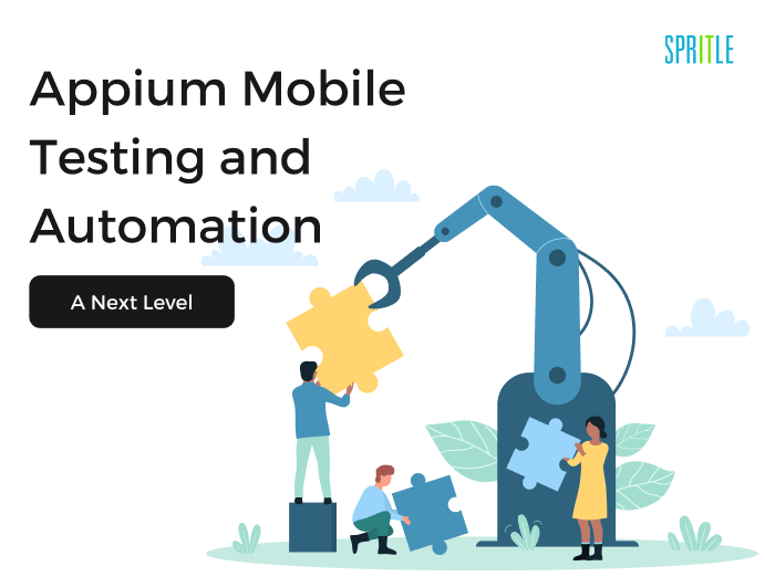 Appium Mobile Testing And Automation A Next Level Spritle Software