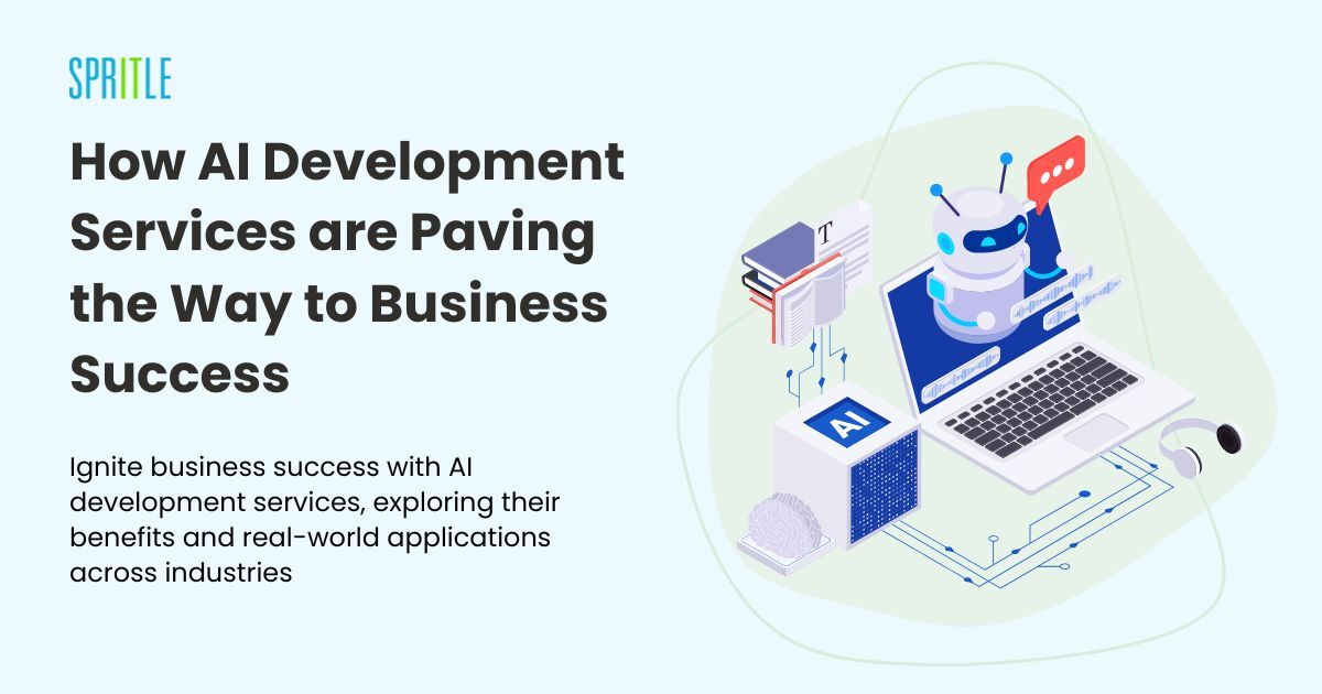 How AI development services are paving the way to business Success