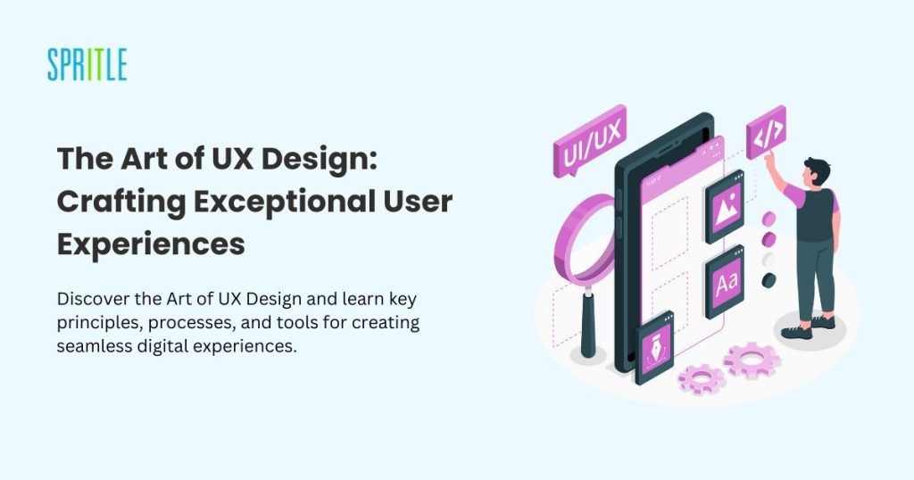 The Art of UX Design: Crafting Exceptional User Experiences The Art of UX Design: Crafting Exceptional User Experiences