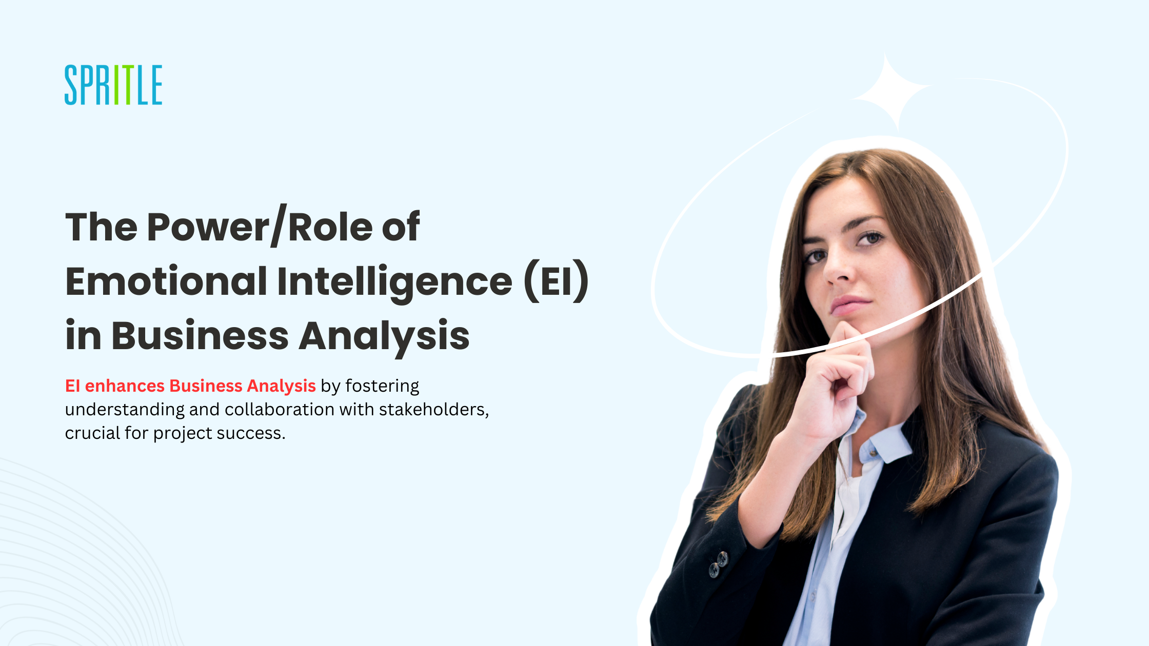 The Power/Role of Emotional Intelligence (EI) in Business Analysis ...