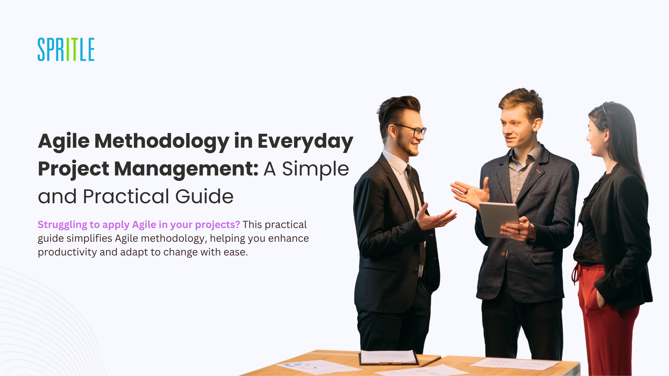 Agile Methodology in Everyday Project Management: A Simple and ...
