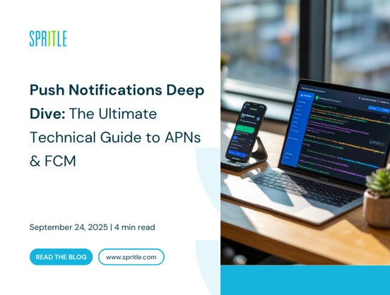Push Notifications Deep Dive: The Ultimate Technical Guide to APNs & FCM