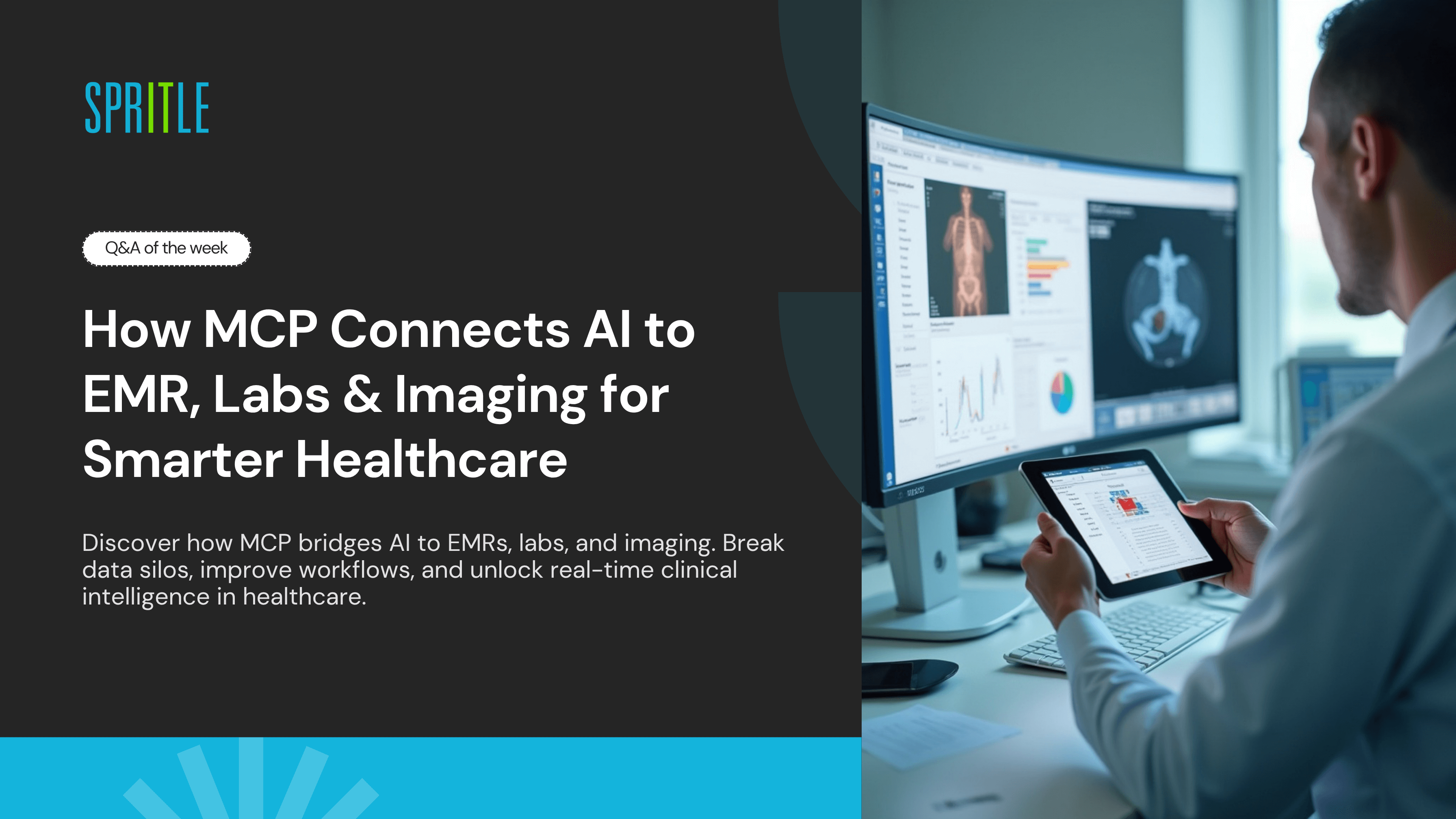 How MCP Connects AI to EMR, Labs & Imaging for Smarter Healthcare